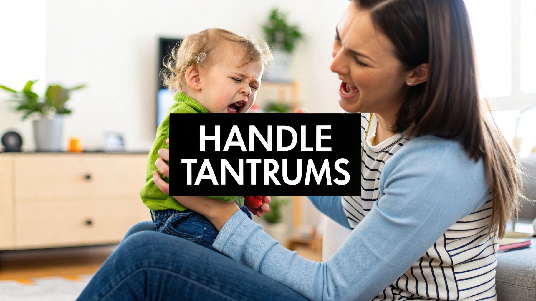 How to Handle Temper Tantrums A Guide for UK Parents – Little Fish Books